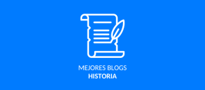 Los 7 mejores blogs de historia en español